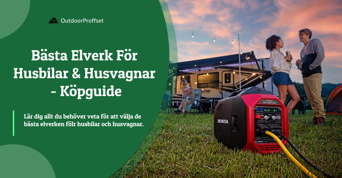 5 Bästa Elverk För Husvagn & Husbil (2026): Bäst i Test - Outdoorproffs